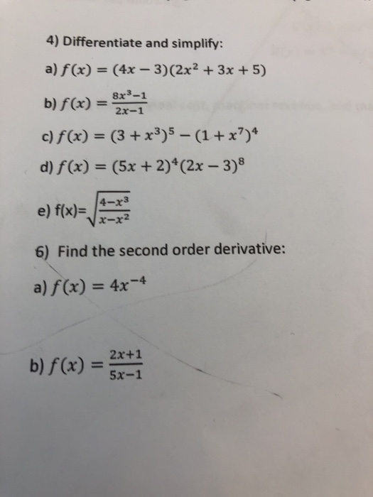 Solved 4) Differentiate and simplify: a) f(x) (4x-3) (2x23x | Chegg.com