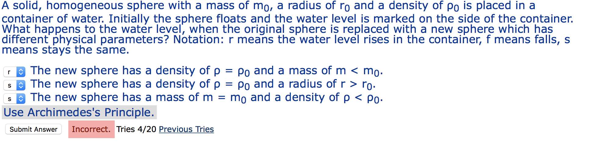 Solved A solid, homogeneous sphere with a mass of mo, a | Chegg.com