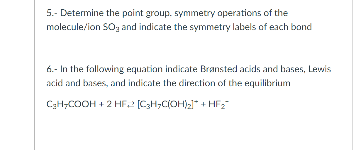 Solved 5.- Determine the point group, symmetry operations of | Chegg.com