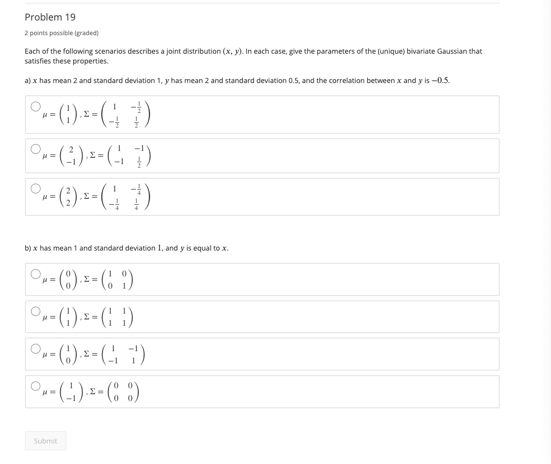 Solved Problem 19 2 points possible (graded) Each of the | Chegg.com