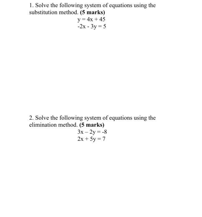 Solved 1. Solve the following system of equations using the | Chegg.com