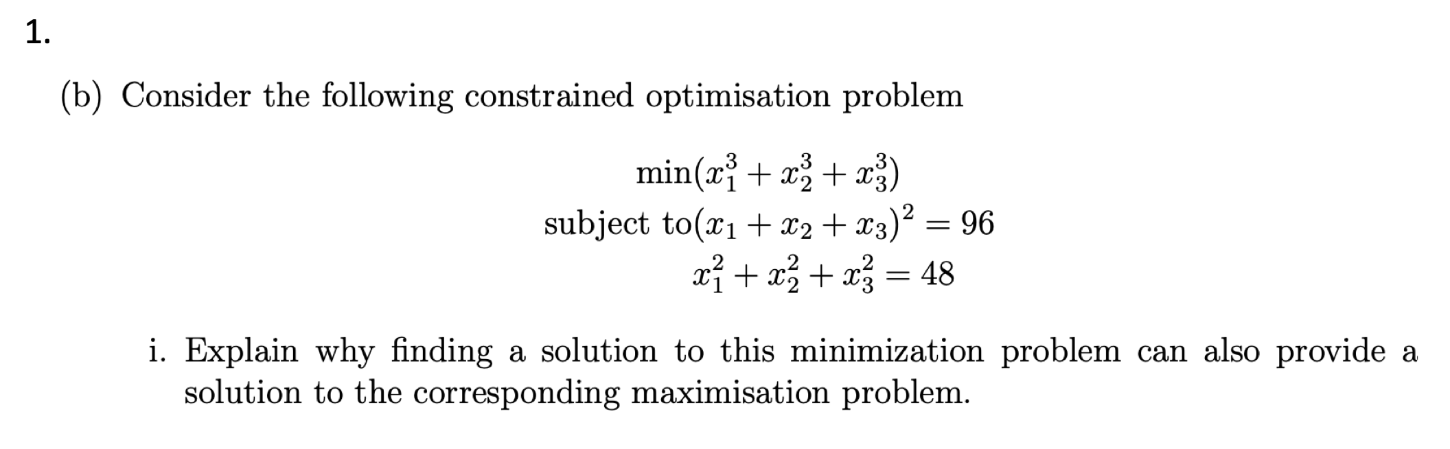 Solved 1. (b) Consider the following constrained | Chegg.com