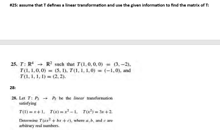 Solved \#25: assume that T defines a linear transformation | Chegg.com