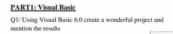 Solved Part1 Visual Basic Q1 Using Visual Basic 6 0 Create Chegg