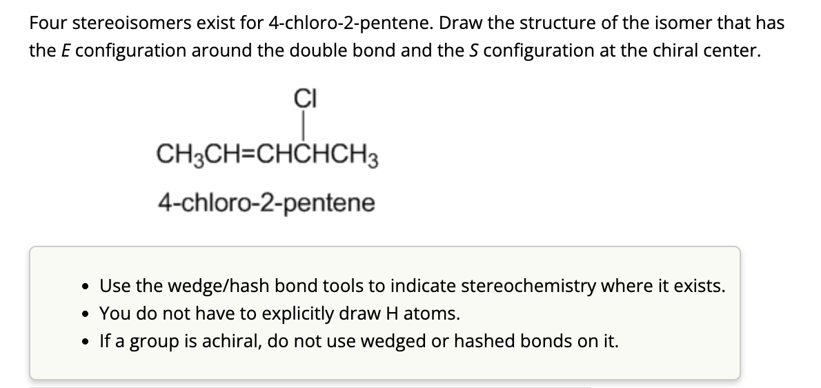 Solved Four stereoisomers exist for 4-chloro-2-pentene. Draw | Chegg.com