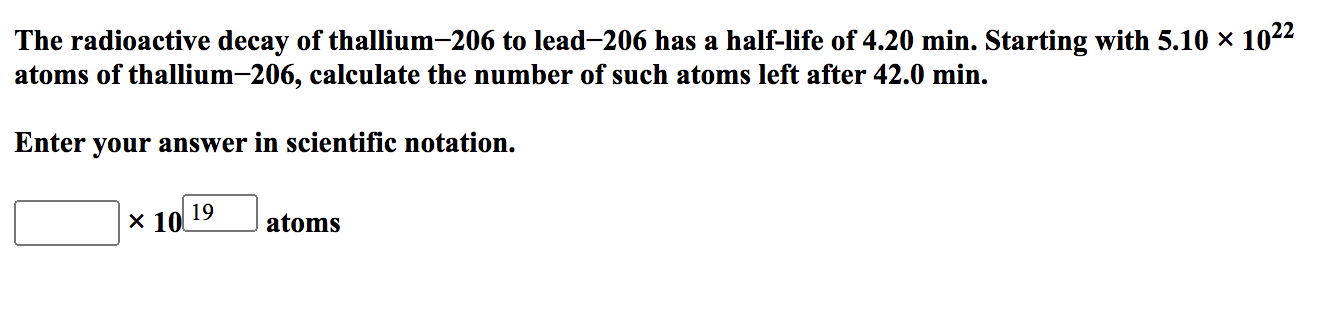 Solved The radioactive decay of thallium-206 to lead-206 has | Chegg.com