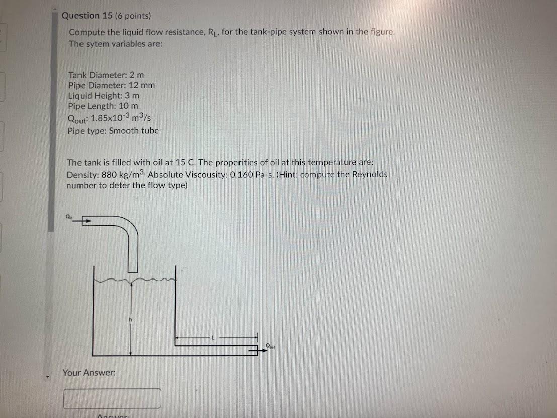 Solved Question 15 (6 points) Compute the liquid flow | Chegg.com