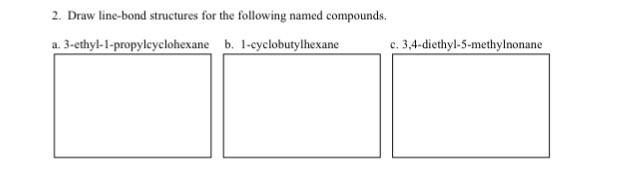 Solved Draw line-bond structures for the following named | Chegg.com Solved Draw line-bond structures for the following named | Chegg.com