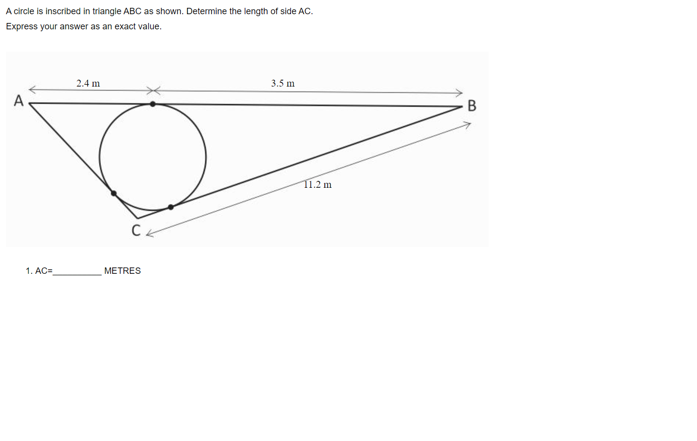 Solved A circle is inscribed in triangle ABC as shown. | Chegg.com