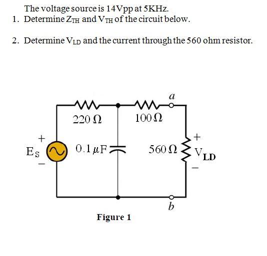 Solved The voltage source is 14 Vpp at 5KHz. 1. Determine | Chegg.com
