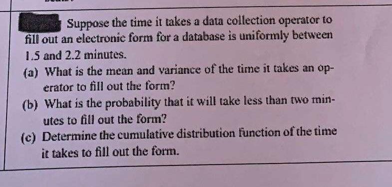 Solved Suppose the time it takes a data collection operator | Chegg.com