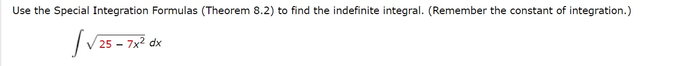 Solved Use the Special Integration Formulas (Theorem 8.2) to | Chegg.com