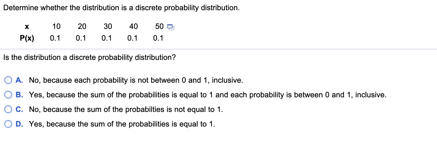 Solved Determine whether the distribution is a discrete | Chegg.com