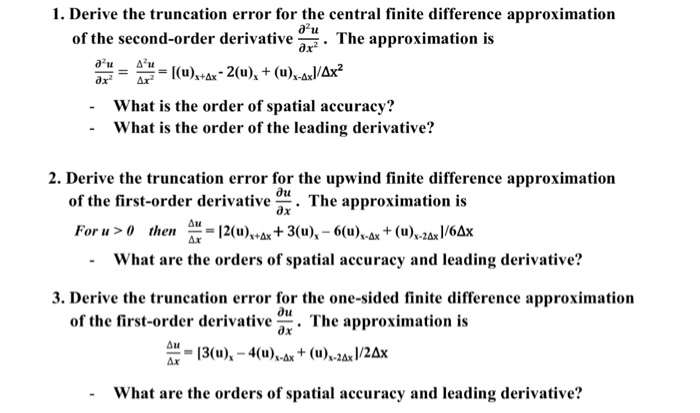 Solved 1. Derive the truncation error for the central finite | Chegg.com