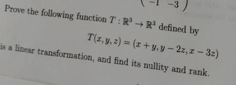 Solved Prove the following function T:R → R defined by | Chegg.com
