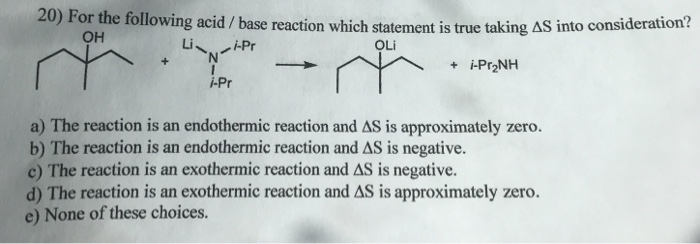 Solved 20) For the following acid/ base reaction which | Chegg.com
