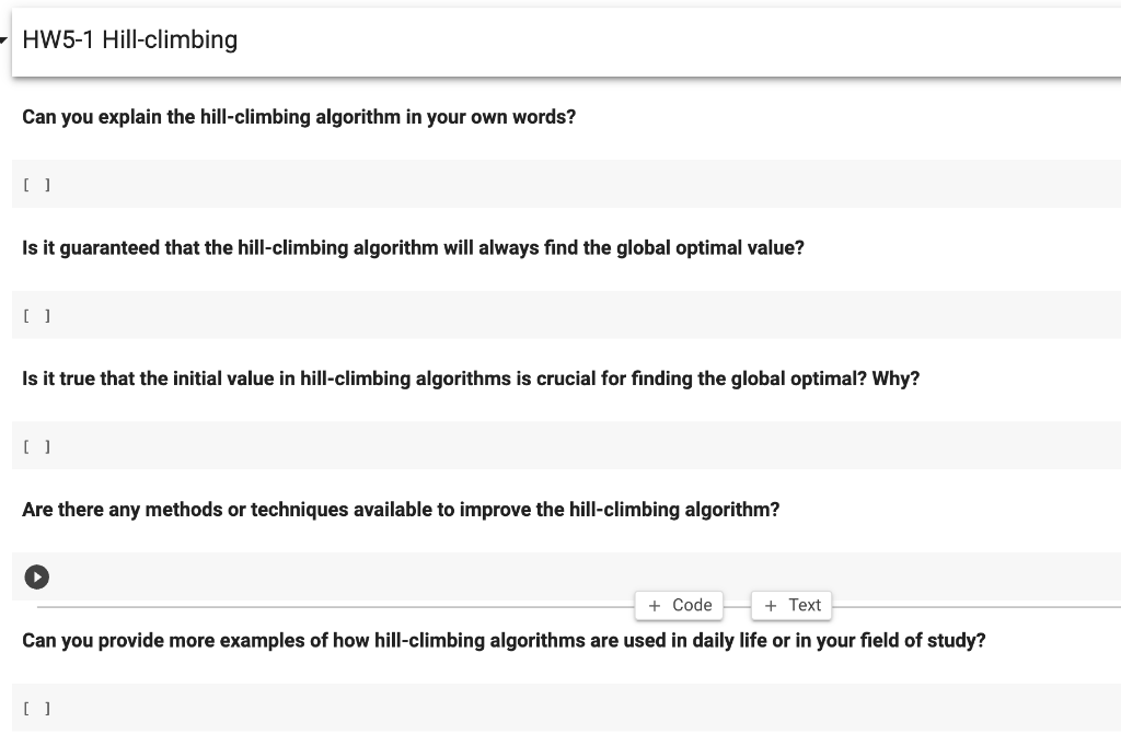Solved Can You Explain The Hill Climbing Algorithm In Your 