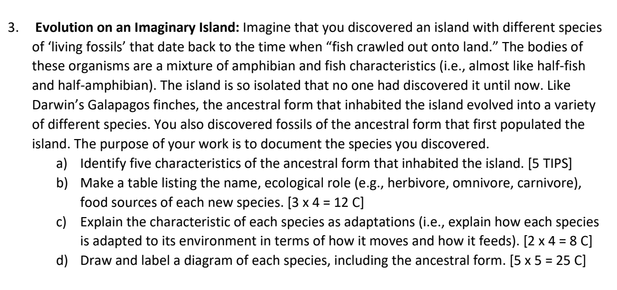 3. Evolution on an Imaginary Island: Imagine that you | Chegg.com