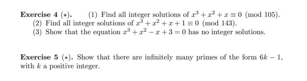 Solved Exercise 4 (*). (1) Find all integer solutions of x3 | Chegg.com