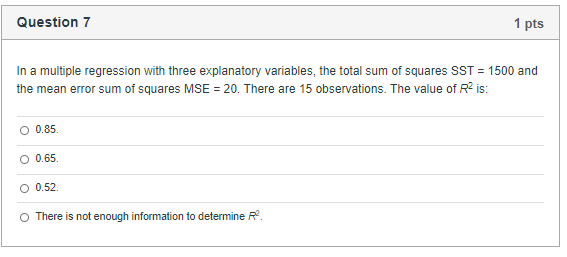 Solved In a multiple regression with three explanatory | Chegg.com