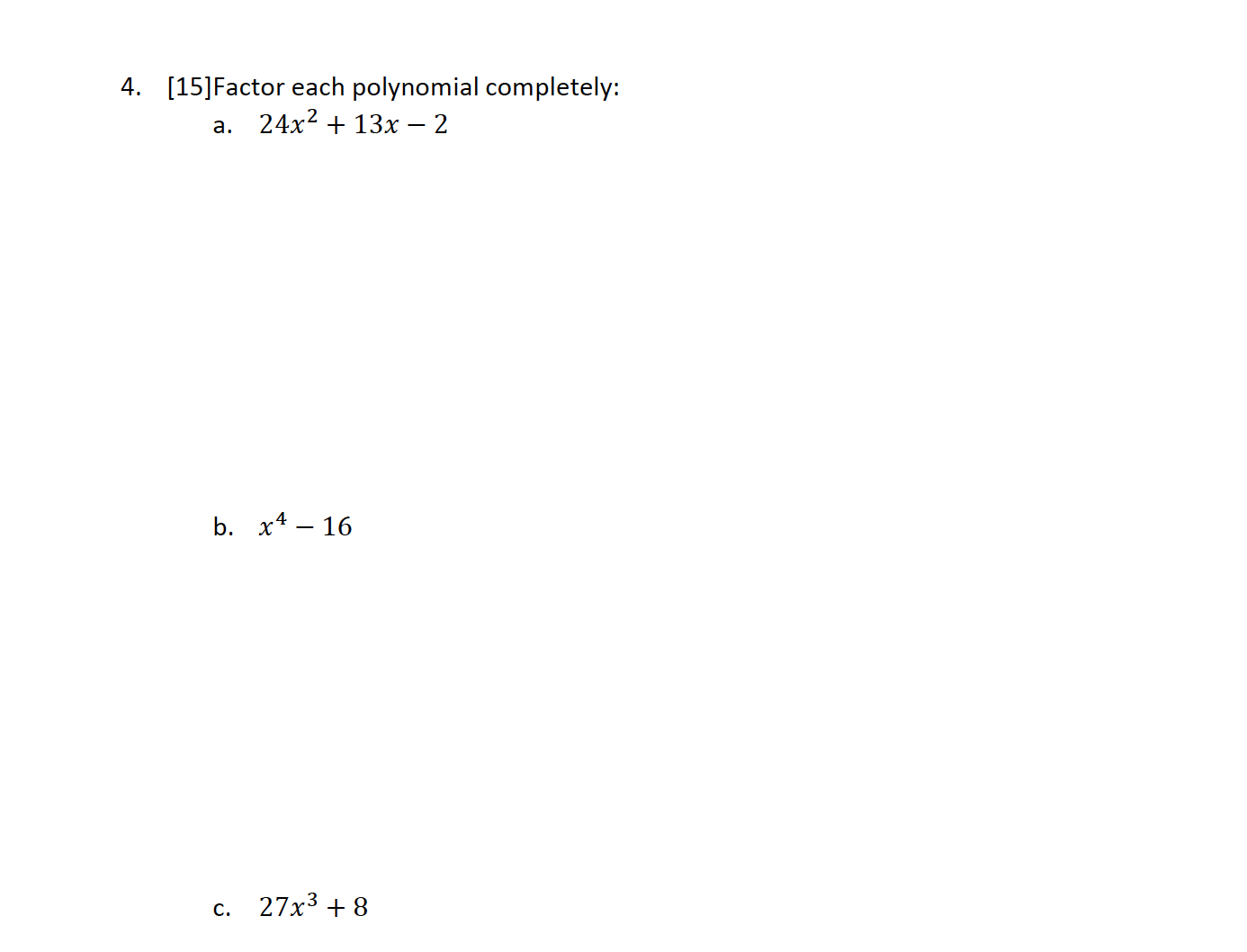 Solved 4 15 Factor Each Polynomial Completely A 5930