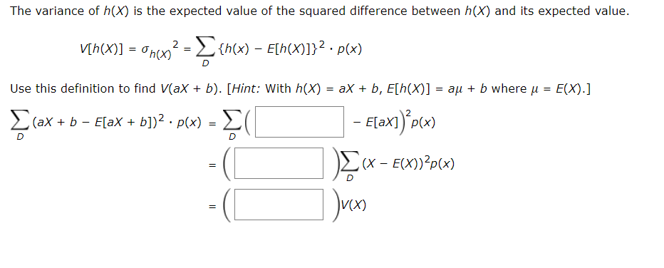 Solved The variance of h(X) is the expected value of the | Chegg.com