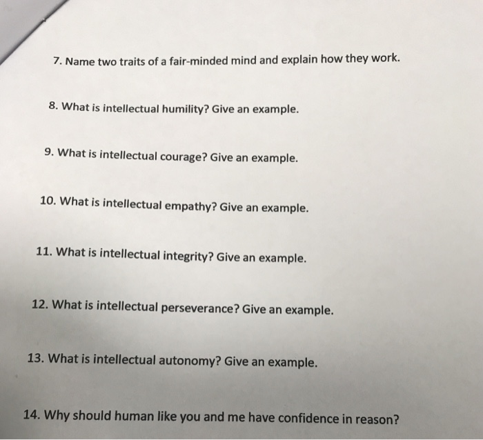 Solved 7. Name two traits of a fair-minded mind and explain | Chegg.com