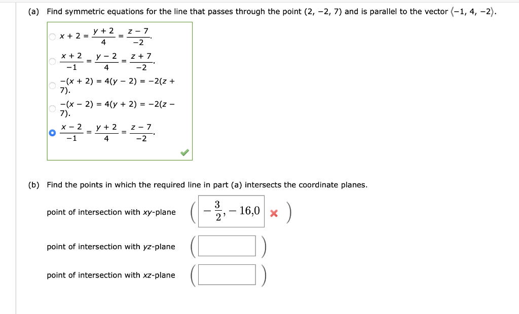 Solved (a) Find symmetric equations for the line that passes | Chegg.com