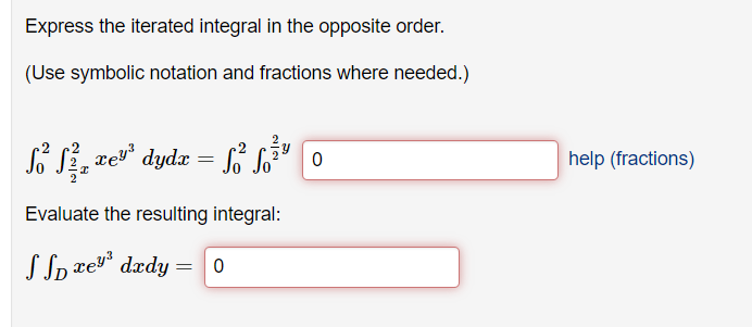 Solved Express the iterated integral in the opposite order. | Chegg.com