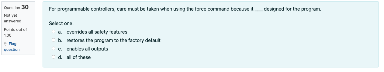 Solved For programmable controllers, care must be taken when | Chegg.com