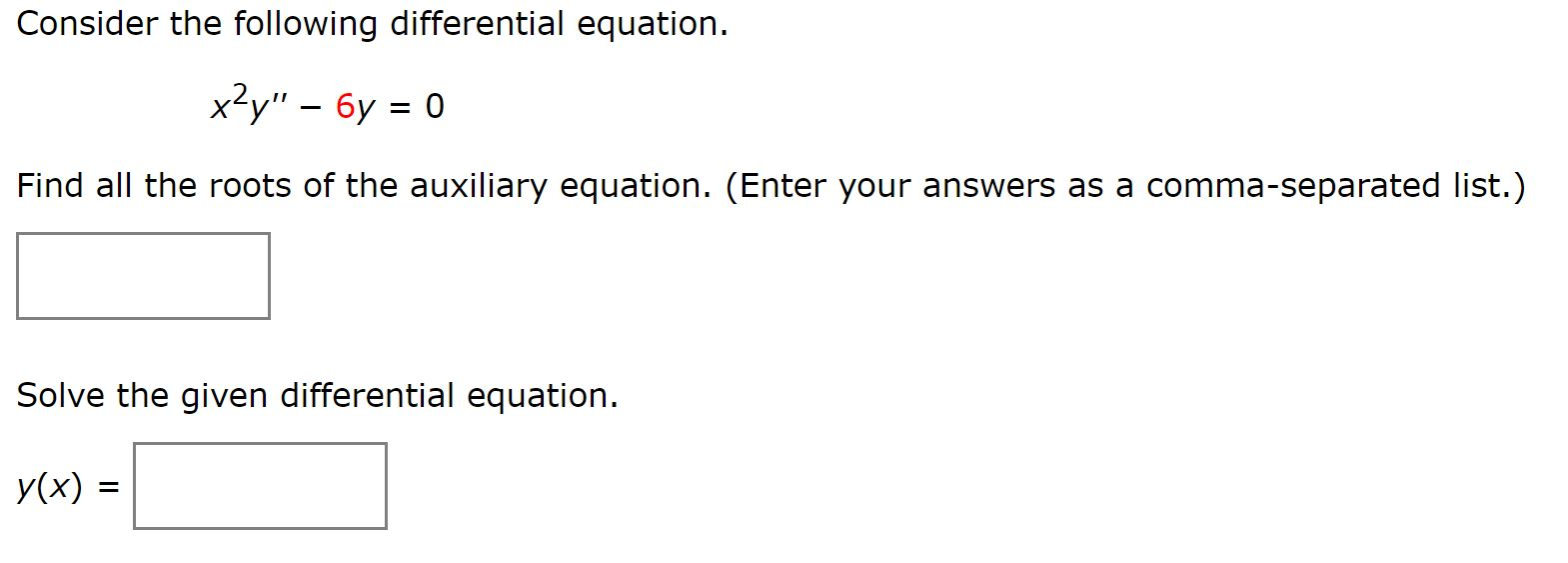 Solved Consider the following differential equation. x2y" – | Chegg.com