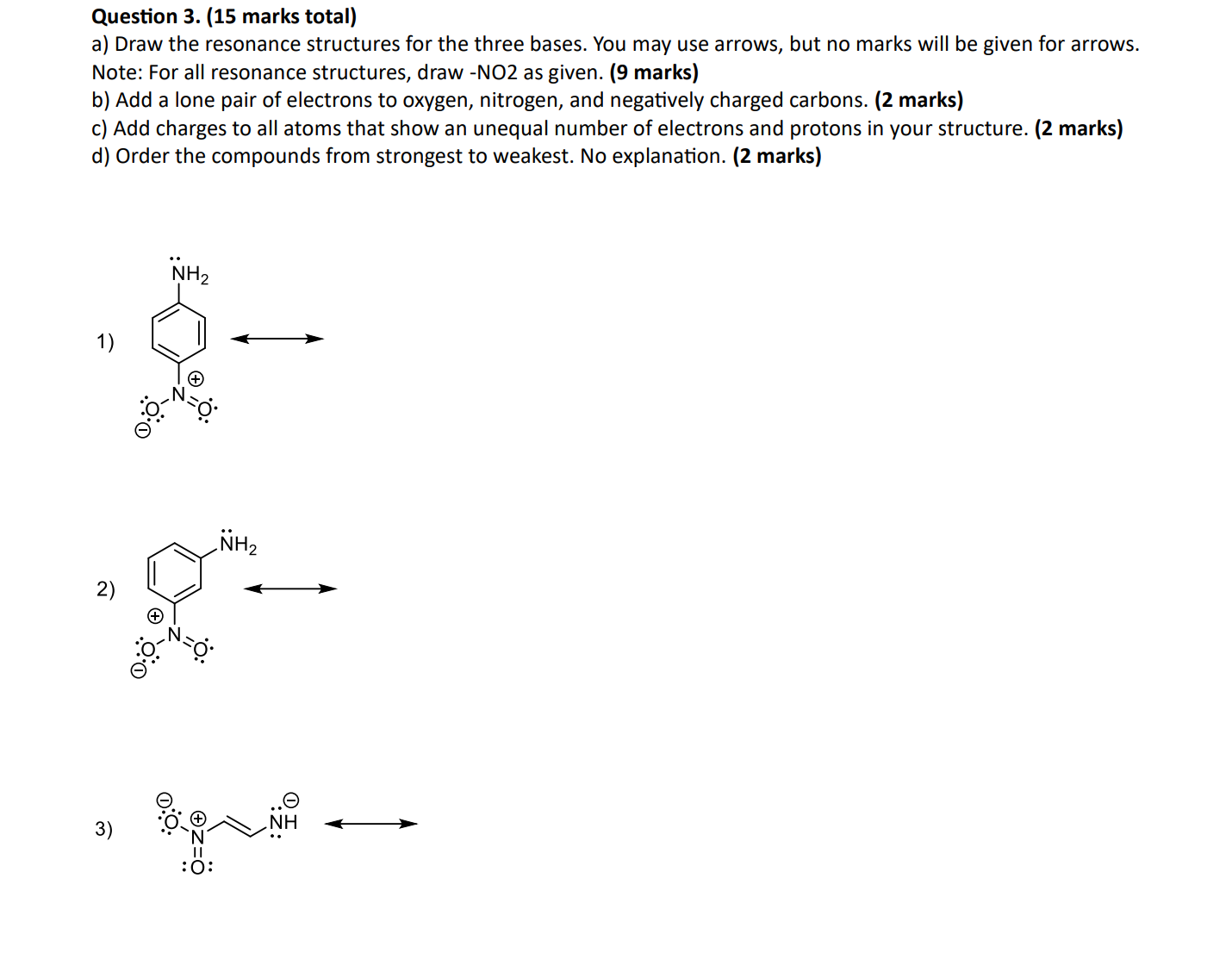 Solved Question 3. (15 marks total) a) Draw the resonance | Chegg.com