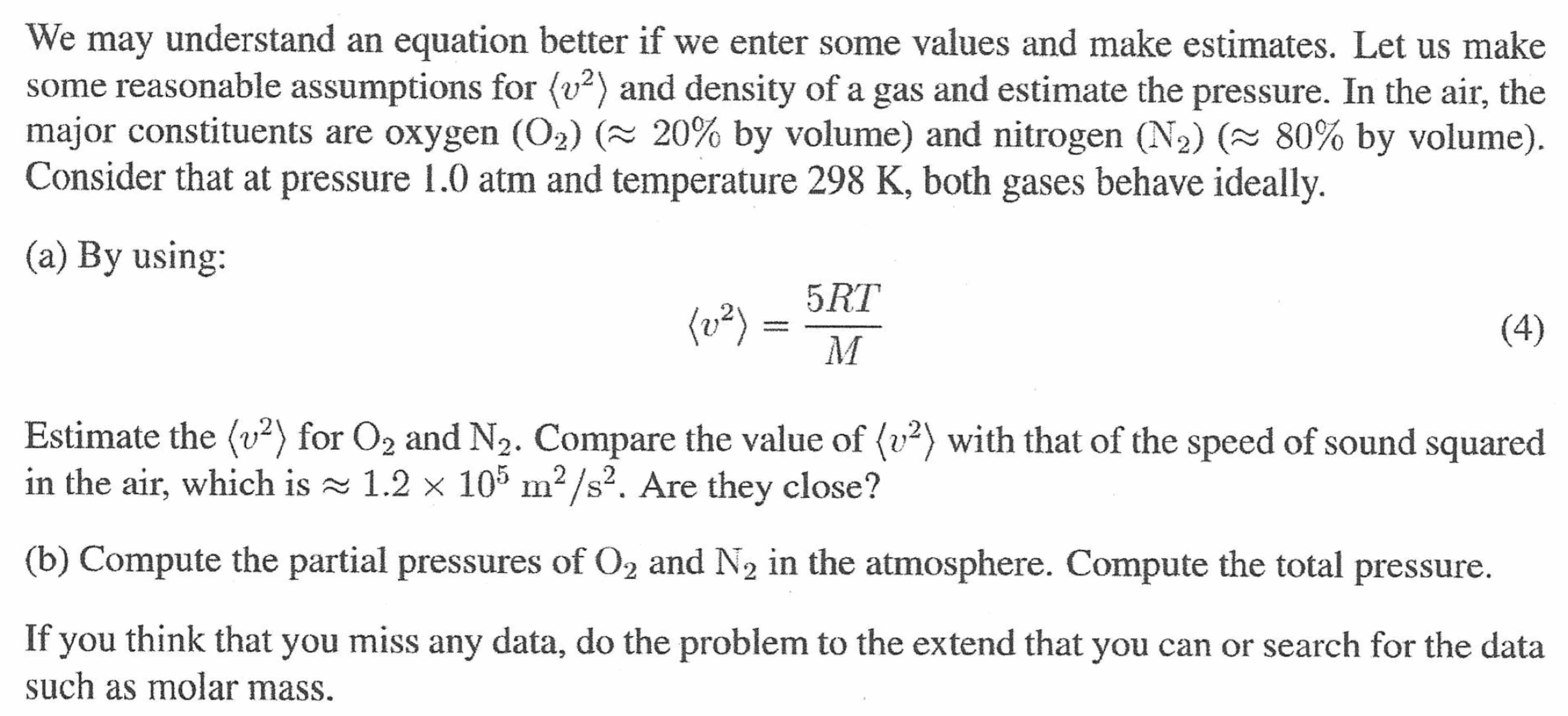 Solved What are the partial pressures of O2 ﻿and N2 ﻿in the | Chegg.com