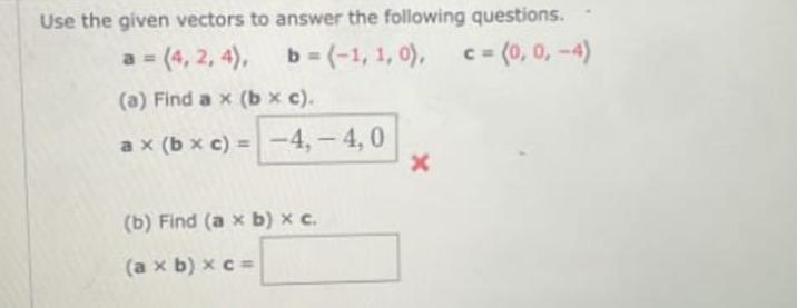 Solved Use the given vectors to answer the following | Chegg.com