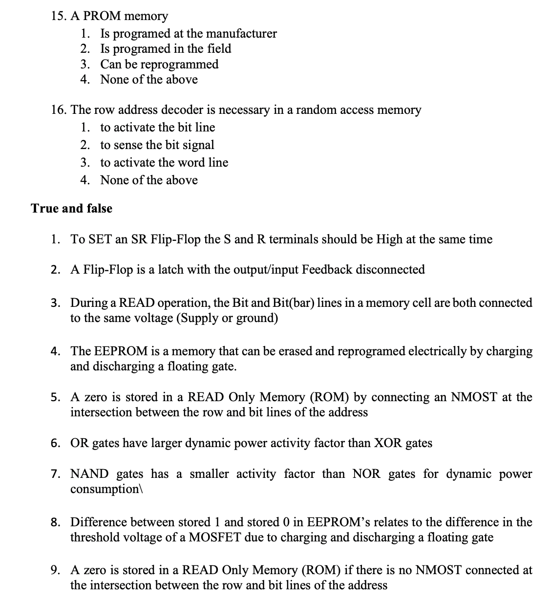 Solved A PROM memoryIs programed at the manufacturerIs | Chegg.com
