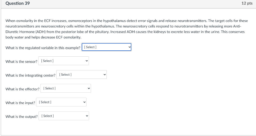 Solved Question 39 12 pts When osmolarity in the ECF | Chegg.com