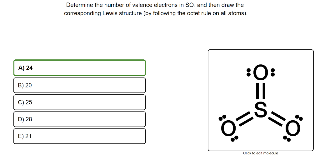 Solved Determine the number of valence electrons in SO3 and | Chegg.com