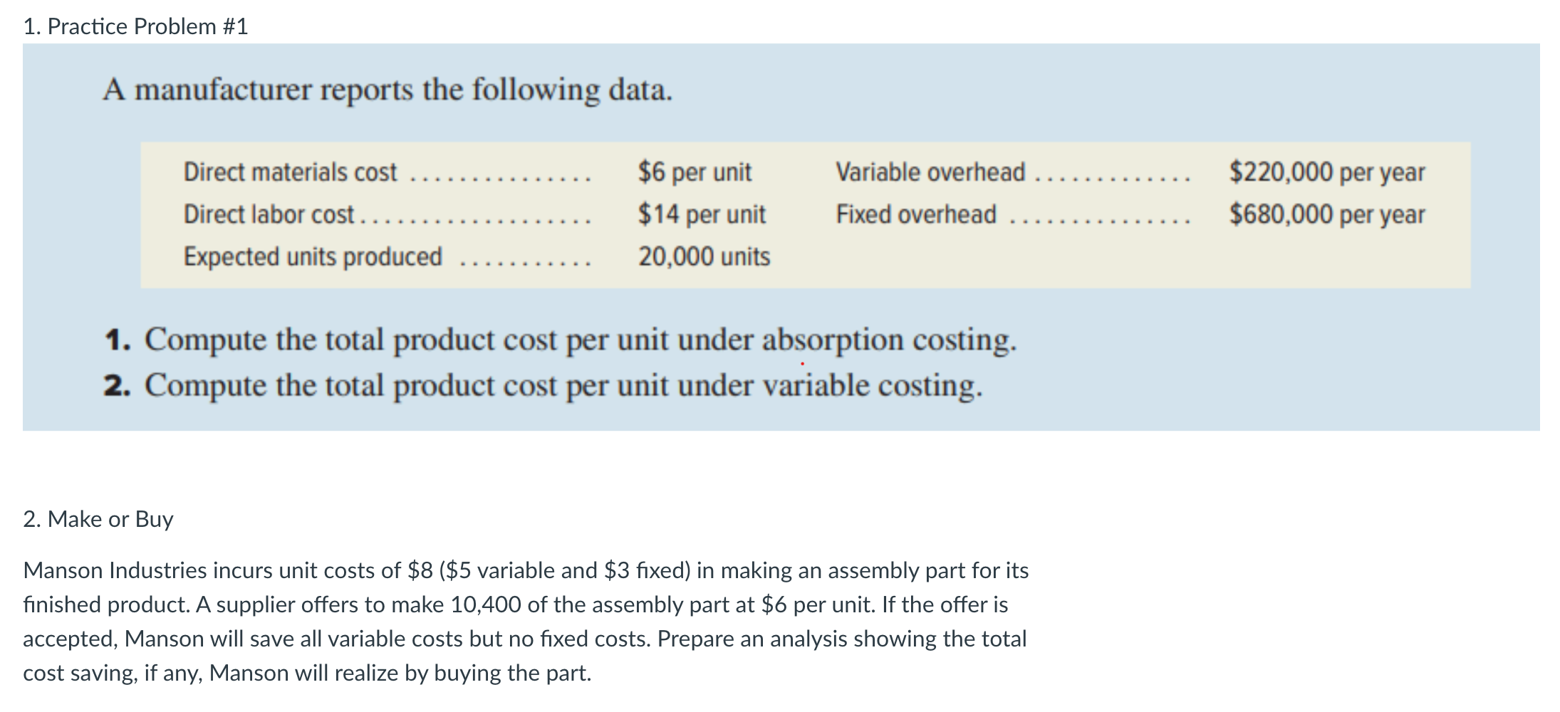 Solved A manufacturer reports the following data. 1. Compute | Chegg.com