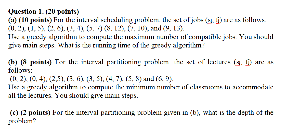 Solved Question 1. (20 points) (a) (10 points) For the | Chegg.com