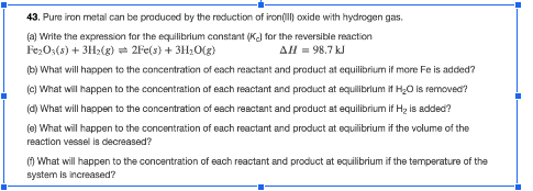 Solved 43. Pure iron motal can be produced by the roduction | Chegg.com