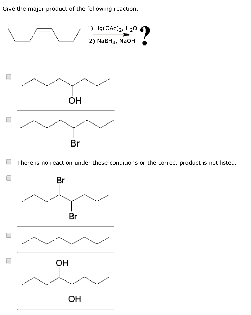 Solved Give The Major Product Of The Following Reaction 1