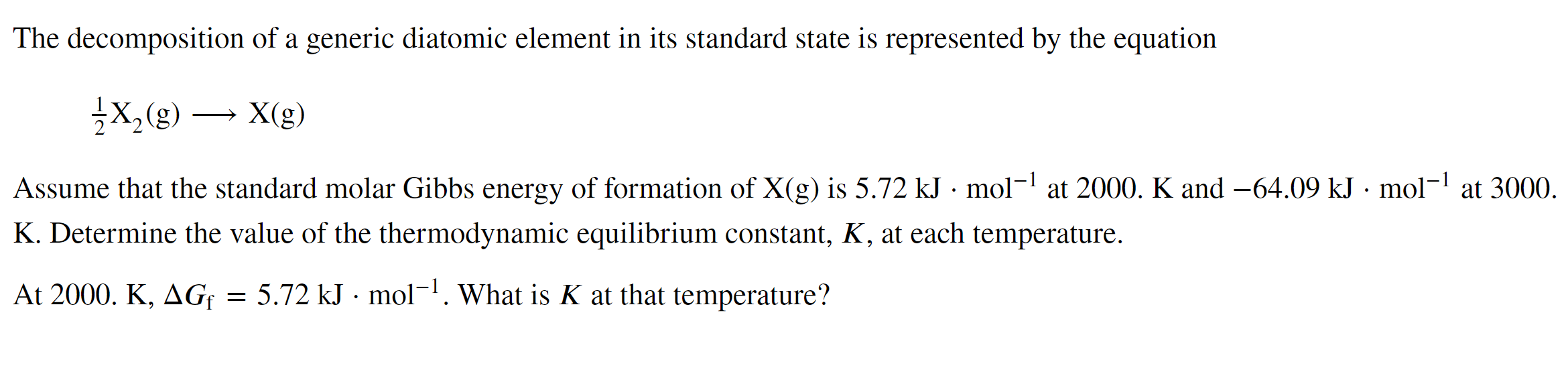 Solved The decomposition of a generic diatomic element in | Chegg.com