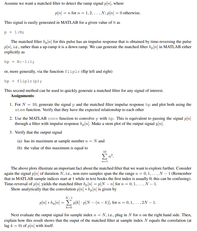 Solved Assume we want a matched filter to detect the ramp | Chegg.com