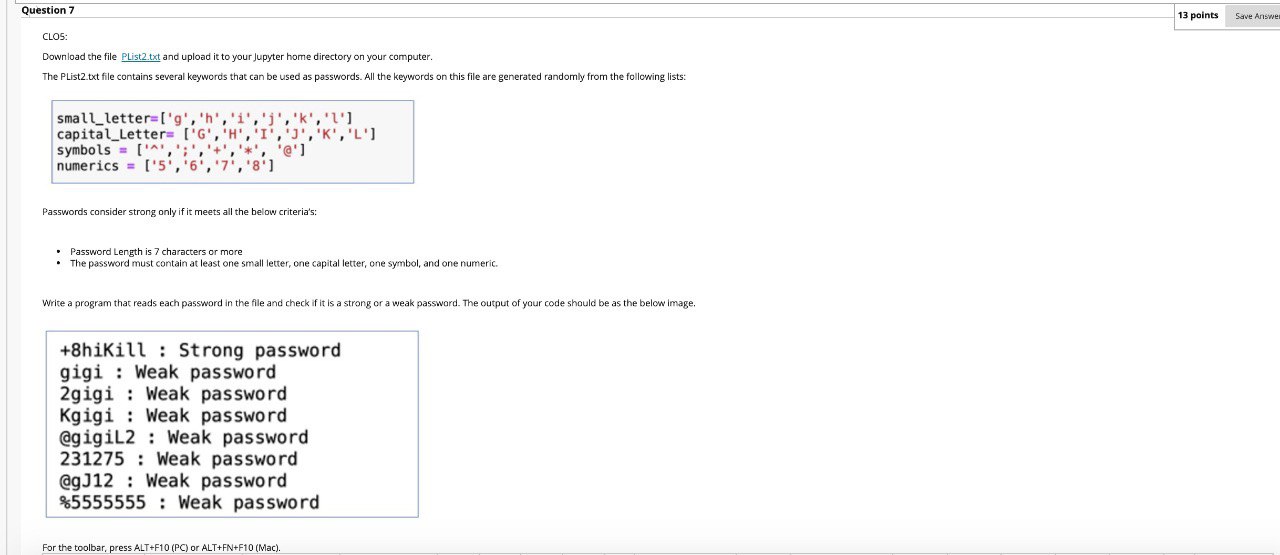 Solved Passwords consider strong only if it meets all the | Chegg.com