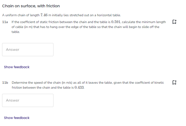 Solved Chain on surface, with friction A uniform chain of | Chegg.com