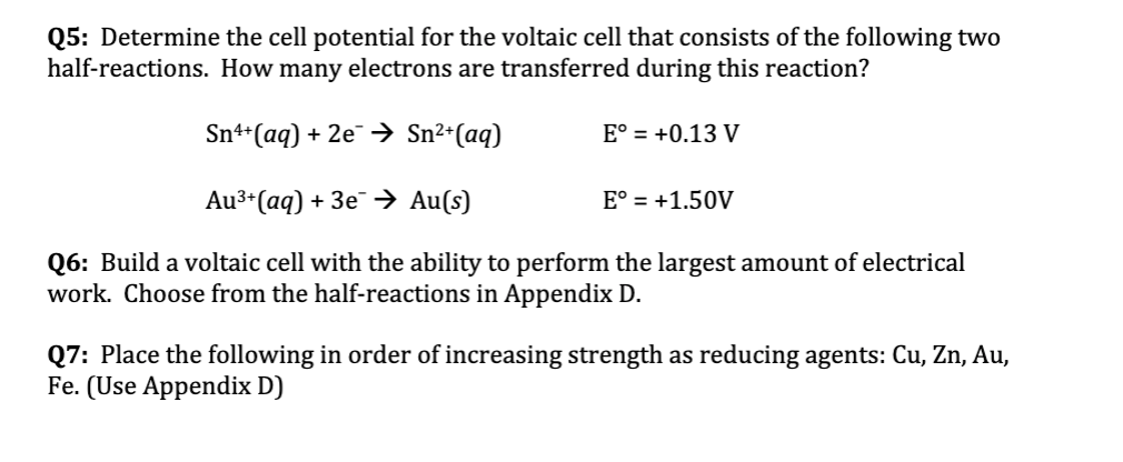 Solved 11 Voltaic Cells And Cell Potential Voltaic Cells Are