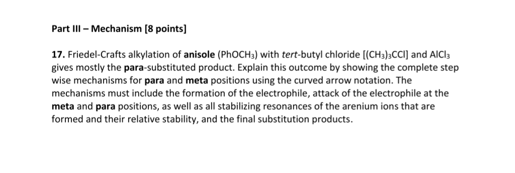 Solved 17. Friedel-Crafts alkylation of anisole (PhOCH3) | Chegg.com