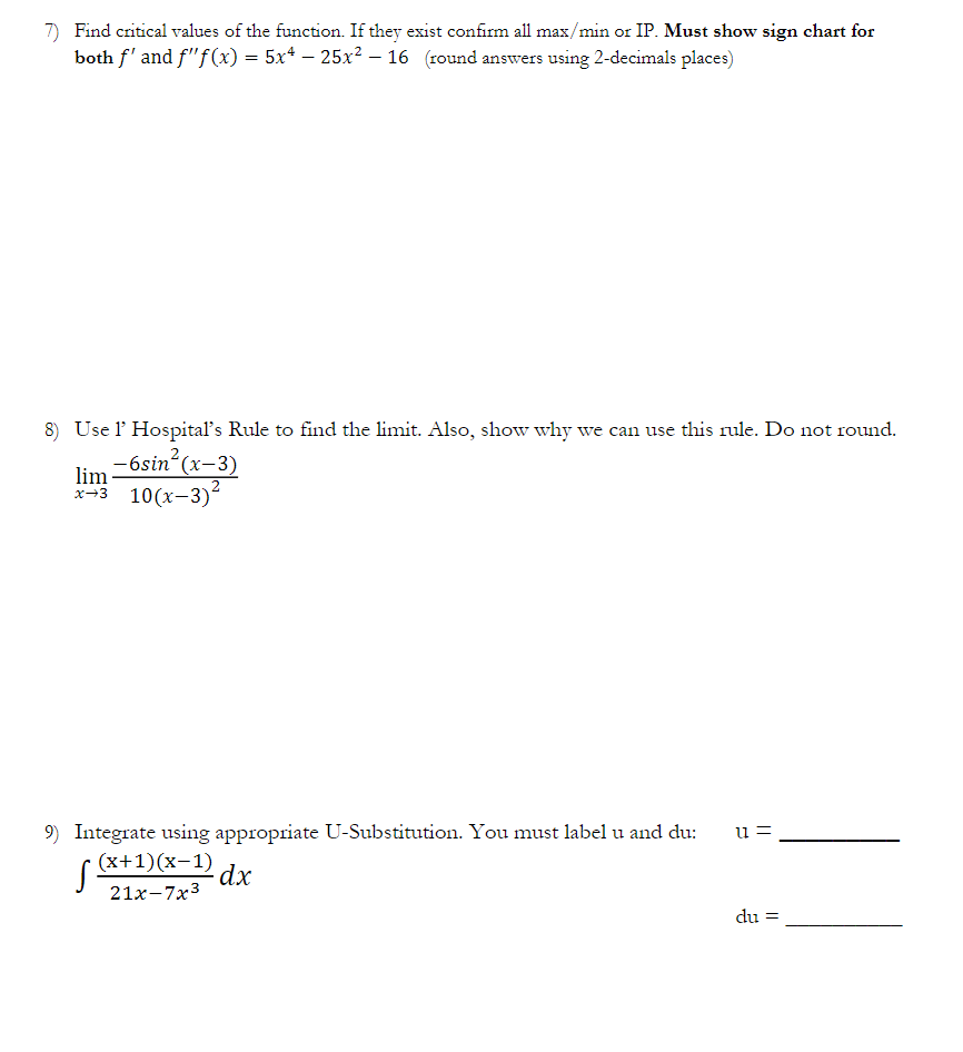 Solved 7) Find critical values of the function. If they | Chegg.com