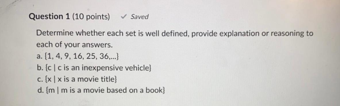 Solved Determine whether each set is well defined, provide | Chegg.com