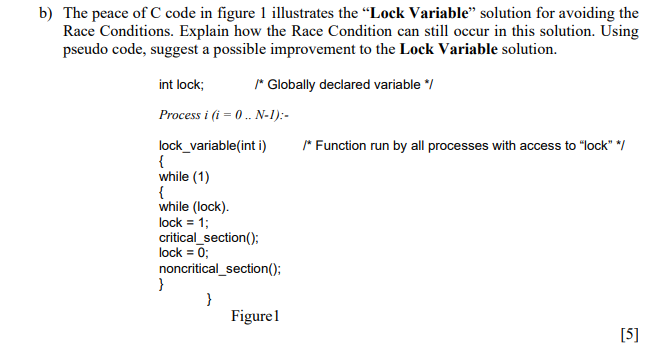Solved b) The peace of C code in figure 1 illustrates the | Chegg.com